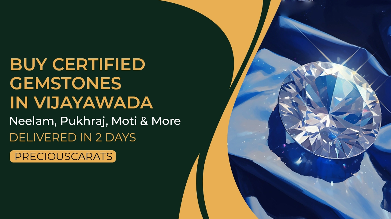 Buy Certified Gemstones in Vijayawada Online | Precious Carats